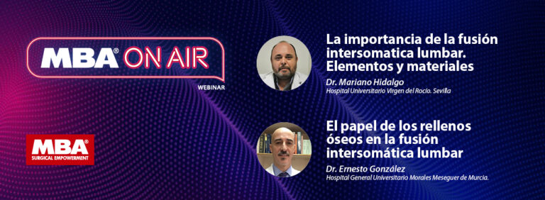 MBA on Air. La importancia de la fusión intersomática lumbar - MBA blog